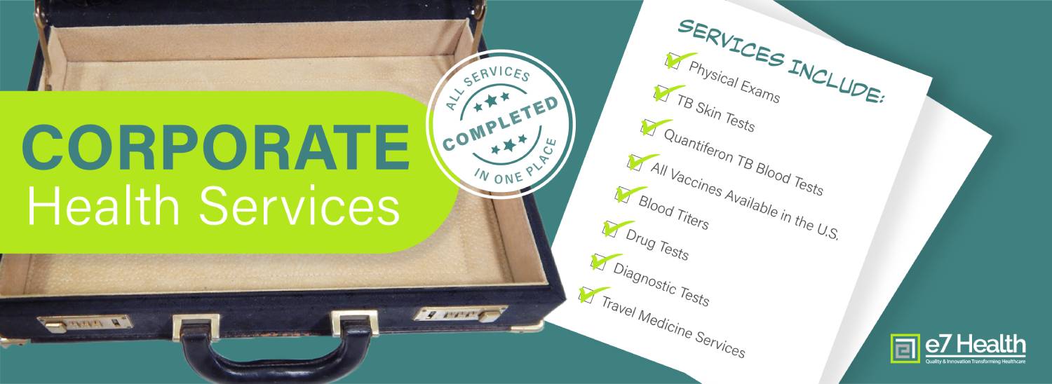 Corporate Health Services - e7 Health - e7 Health